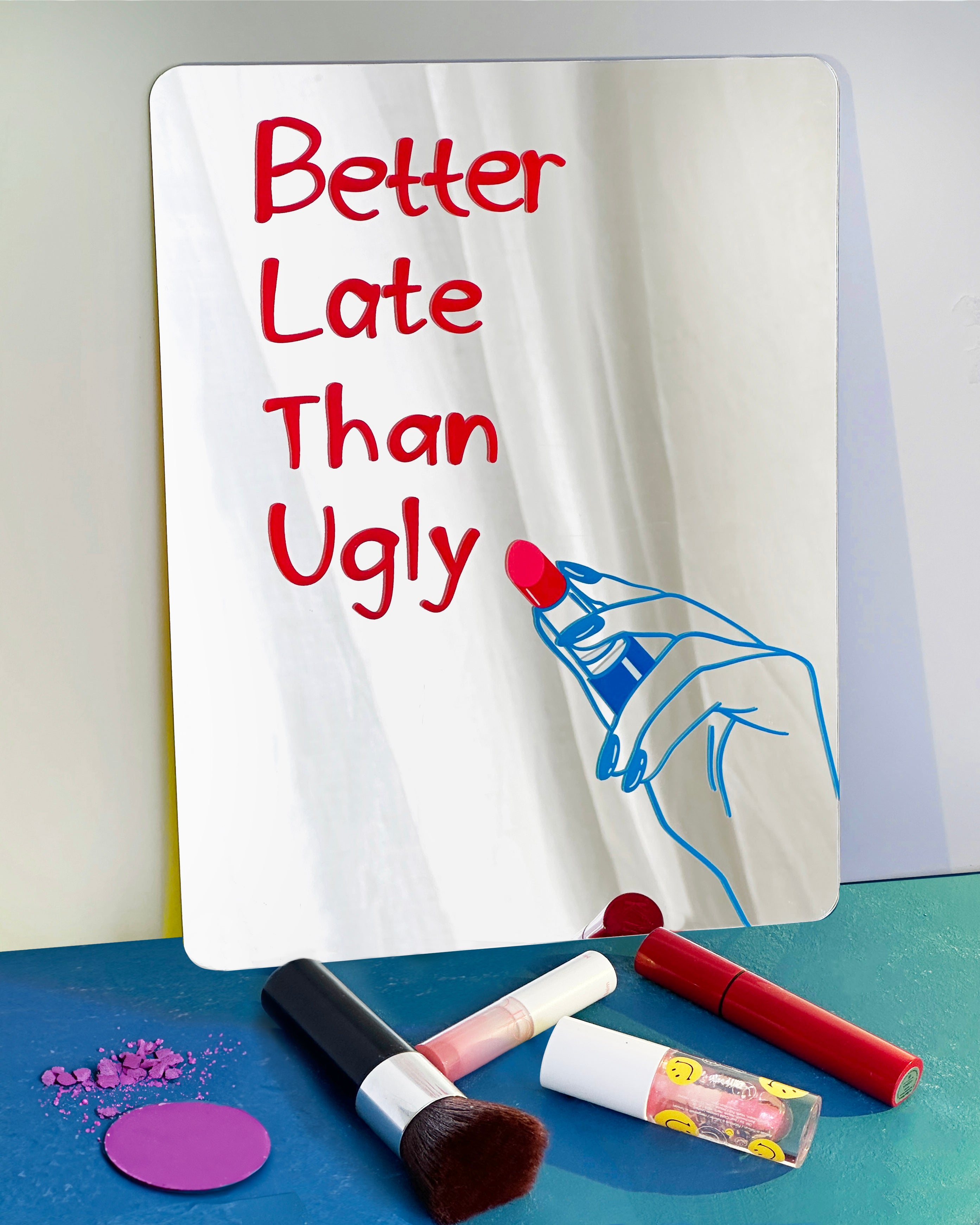 BETTER LATE THAN UGLY MIRROR – Lazar Deco